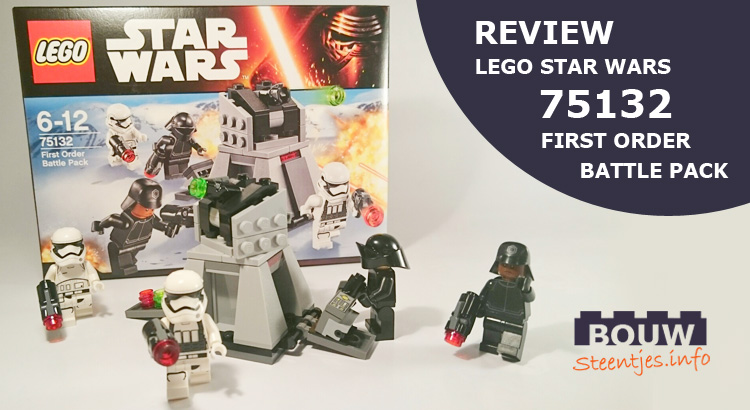 Review: LEGO Star Wars 75132 First Order Battle Pack - Bouwsteentjes.info