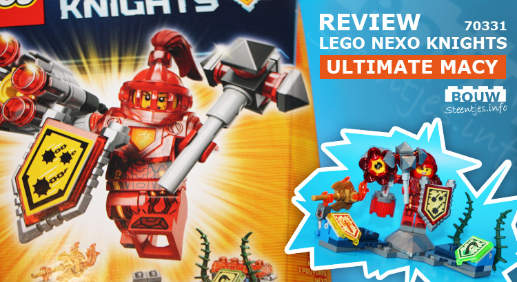 Review: LEGO Nexo Knights Ultimate Macy 70331 - Bouwsteentjes.info