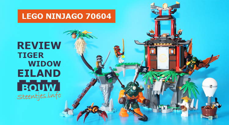 Review: LEGO Ninjago Tiger Widow Eiland 70604 - Bouwsteentjes.info