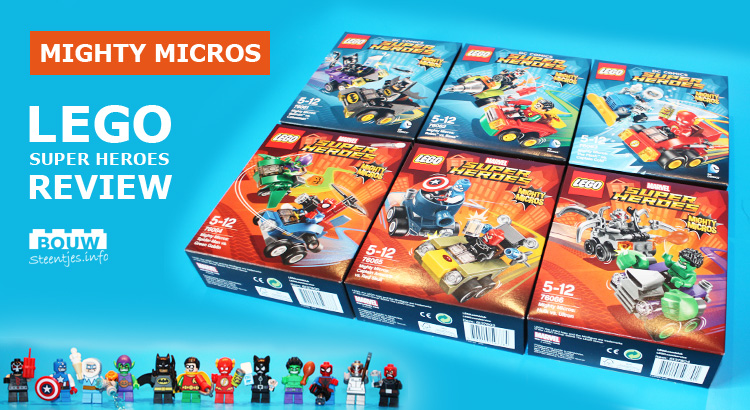 Review: LEGO Super Heroes Mighty Micros - Bouwsteentjes.info
